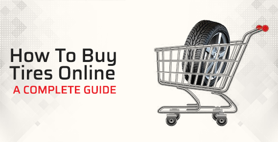 A Simple Guide to Buying Tires Online