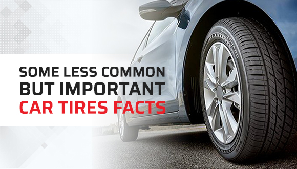6 Important but Less Common Facts About Car Tires