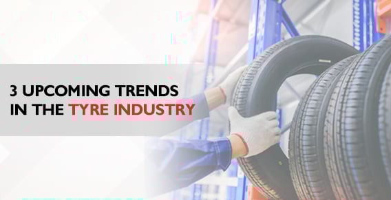 3 Upcoming Trends In The Tyre Industry