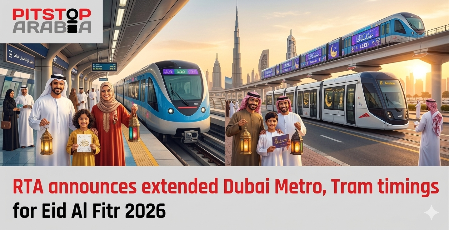 RTA Extends Dubai Metro & Tram Timings for Eid Al Fitr 2026