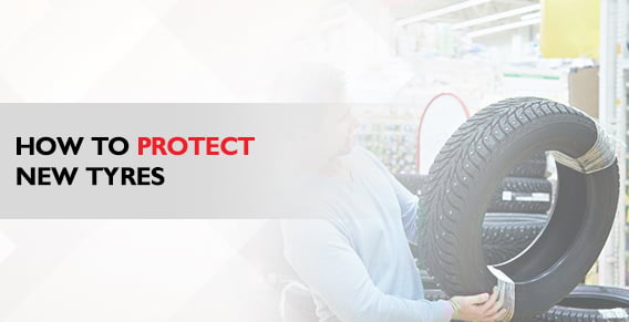 New Tyre Care Tips - How to Take Care of Your Tyres