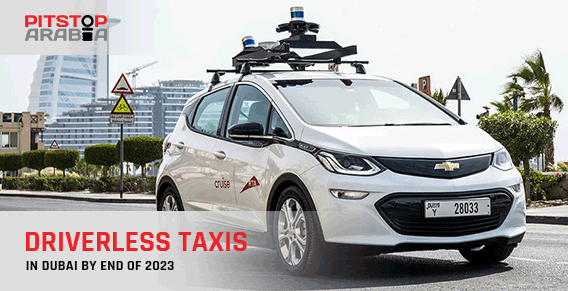 Dubai Set to Introduce Driverless Taxis by End of 2023