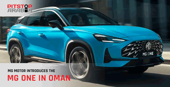 MG Motor Introduces MG ONE in Oman - Where Technology Meets Elegance