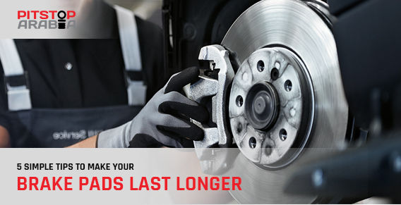 5 Simple Tips to Make Your Brake Pads Last Longer