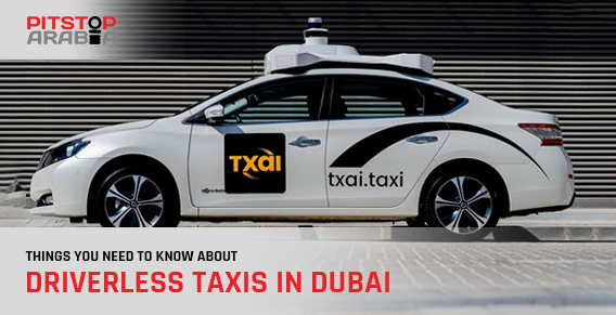 Things You Need to Know About Driverless Taxi in Dubai