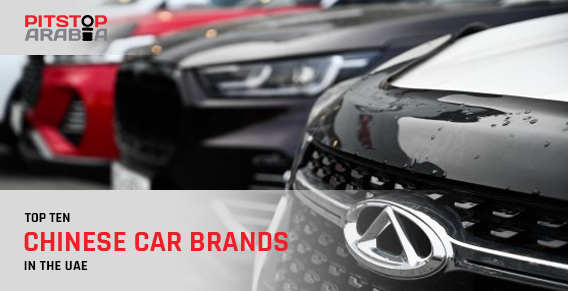 Top 10 Chinese Car Brands in UAE 2026: Best Models & Buying Guide