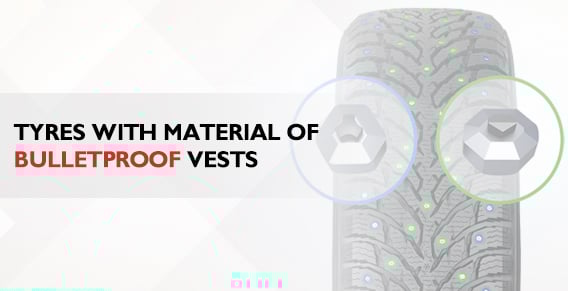 The Passenger Tyres Protected by the Same Material Used in Bulletproof ...