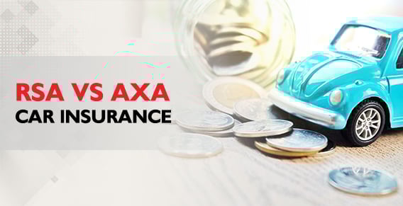 RSA vs AXA Car Insurance – A Detailed Review