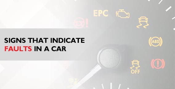 Common Signs That Indicate A Fault In Your Car