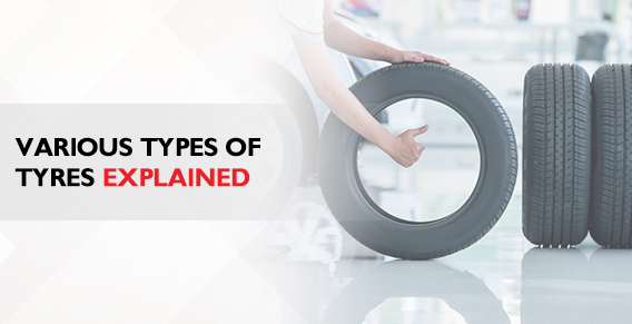 Know the Difference Between Various Types Of Tyres